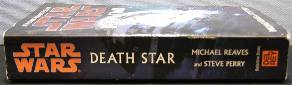 Reaves, Michael; Perry, Steve - Death Star [Star Wars] PB 1st Printing ...