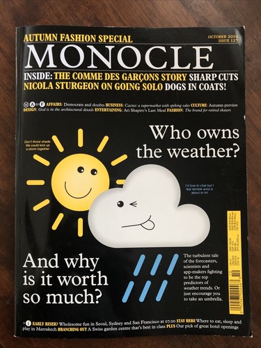 MONOCLE Magazine October 2019 Issue 127 Who Owns The Weather Why Worth ...