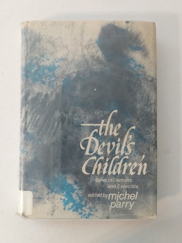 The Devil's Children Taplinger Robert Bloch Henry S. Exorcism demons ...