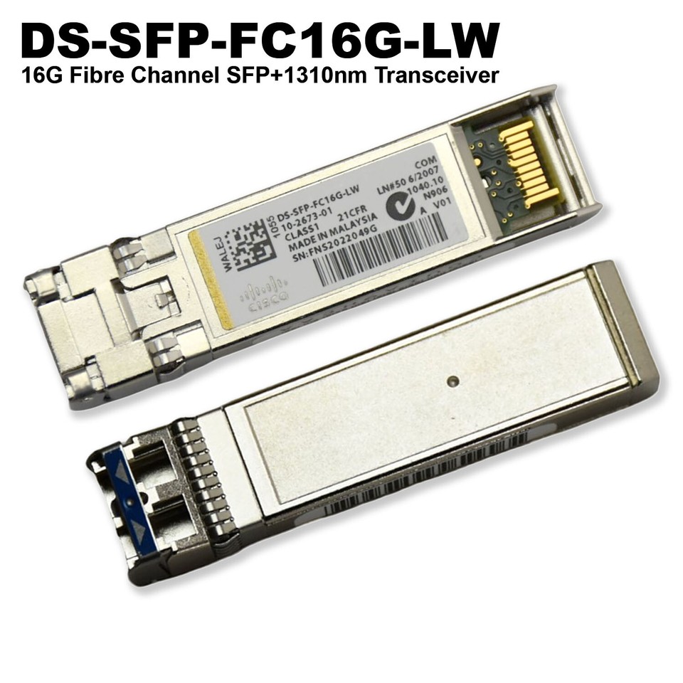 Cisco 16GbE LW FC SMF 1310nm LC Connector 10km SFP+ Transceiver DS-SFP ...