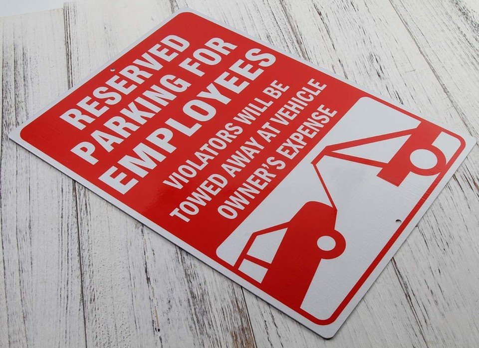 14x10 inch Reserved Parking for Employees Sign 40 Mil Aluminum ...