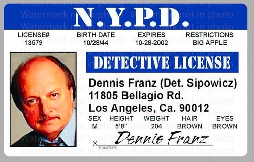 Andy Sipowicz NYPD Blue Policeman Police Dennis Franz License Card ...