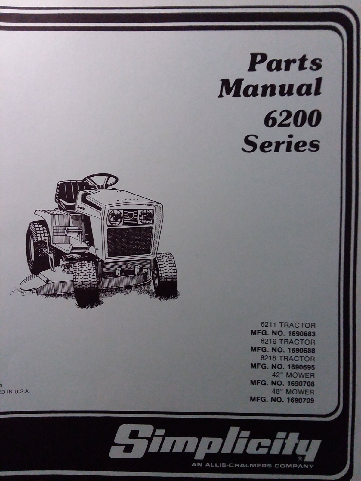 Simplicity 6211 6216 6218 Lawn Tractor & Mower Parts Manual 1690683 ...