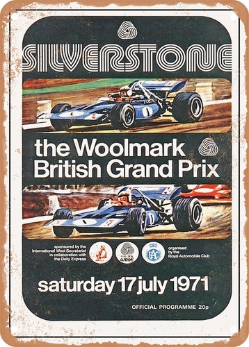 METAL SIGN - 1971 Silverstone the Woolmark British Grand Prix Vintage ...