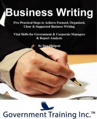 Don Philpott Business Writing (Poche) 9781937246495 | eBay