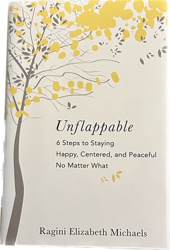 Unflappable by Ragini Elizabeth Michaels | eBay