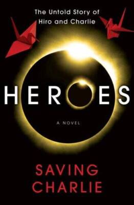 Saving Charlie (A Heroes Novel) - Hardcover By Wallington, Aury - GOOD ...