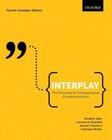 Interplay: The Process of Interpersonal Communication, Fourth Canadian ...