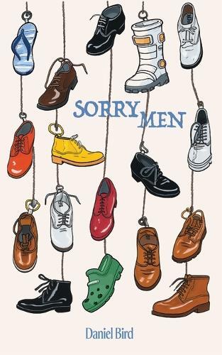 Daniel Bird Sorry Men (Poche) 9781915531063 | eBay