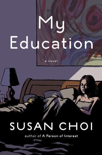 My Education by Susan Choi 9780670024902 | eBay UK