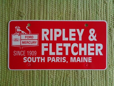 Vintage Ripley & Fletcher Ford Mercury DEALER License Plate South Paris ...