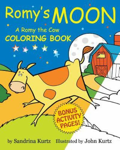 Romy's Moon Coloring Book: A Romy the Cow Coloring Book by Kurtz ...