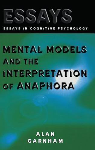 Essays in Cognitive Psychology Ser.: Mental Models and the ...