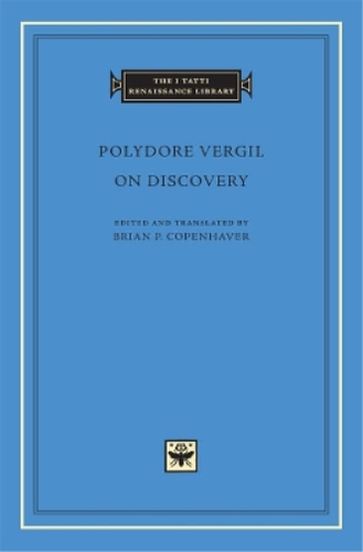 Polydore Vergil On Discovery (Relié) I Tatti Renaissance Library | eBay