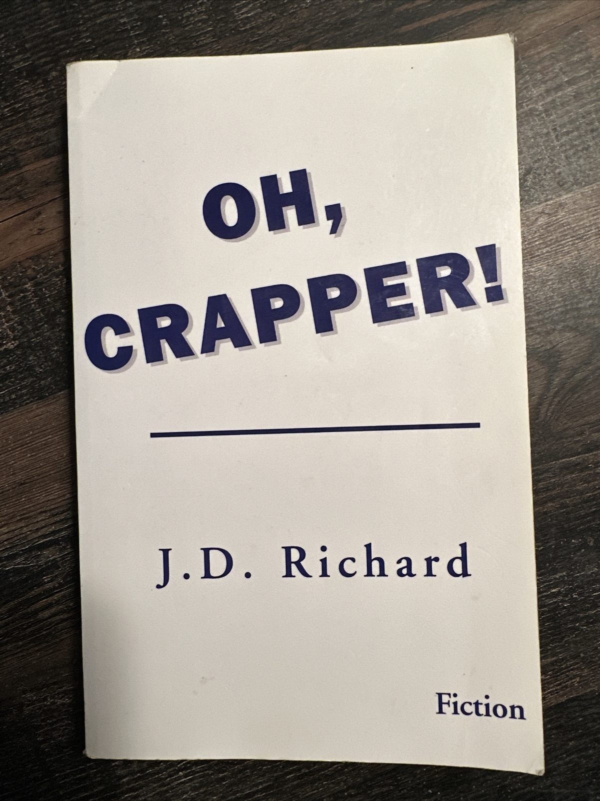 Oh, Crapper! by Donald Arsenault (2003, Trade Paperback) for sale ...