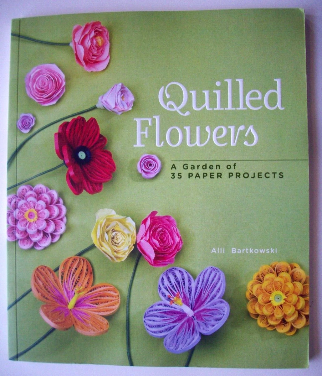 Quilling Flowers Instructions