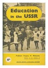 Medynsky, Yevgeny N Education in the U.S.s.R Yevgeny n. Medynsky 1953 ...