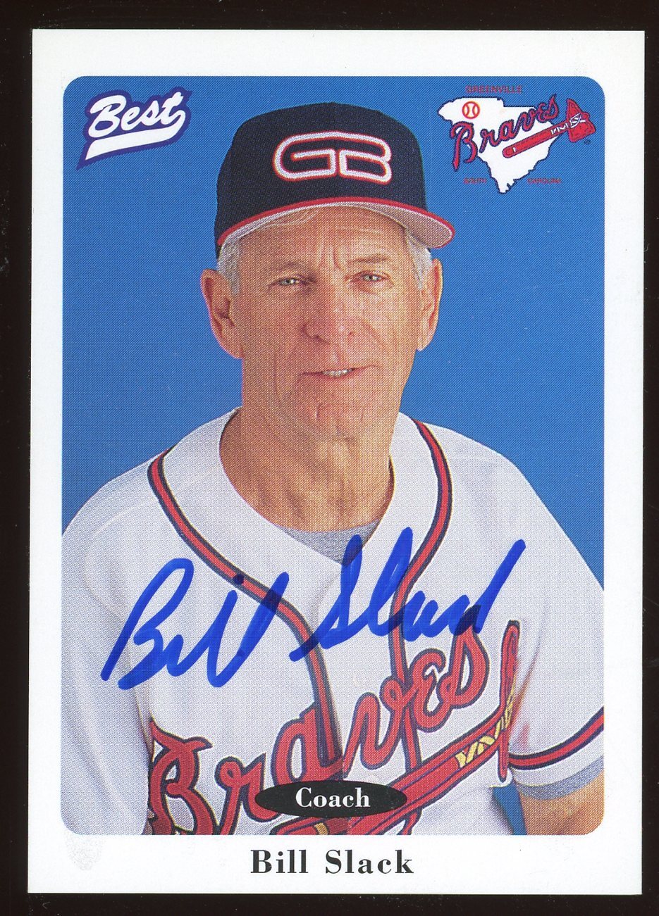 96 Greenville Braves BILL SLACK Signed Card autograph AUTO BRAVES RED ...