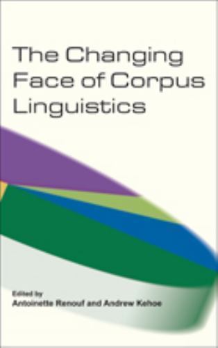 Language and Computers Ser.: Changing Face of Corpus Linguistics by ...