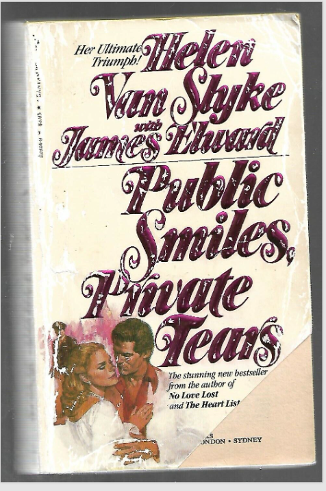 Public Smiles, Private Tears, Helen Van Slyke & James Elward ...