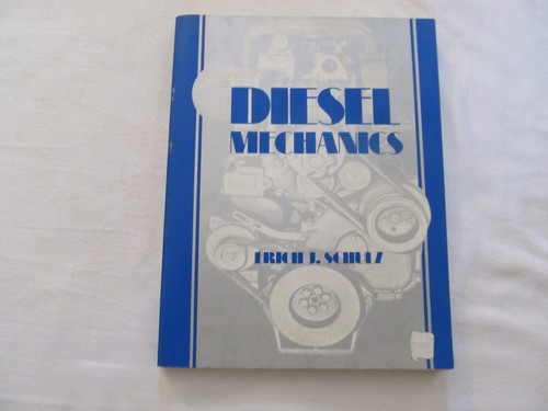 Diesel Mechanics Book Manual by Erich Schulz 1977 | eBay