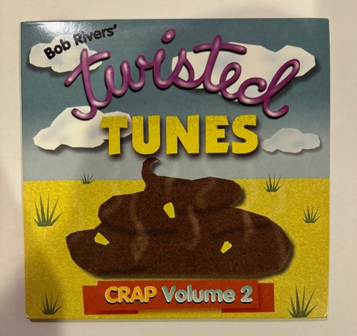 Bob Rivers' Twisted Tunes Crap Volume 2-Comedy, Novelty Funny CD-Rare ...
