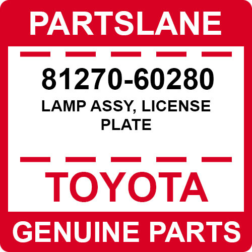 OEM Toyota 8127060280 Lamp ASSY License Plate 81270-60280 for sale ...