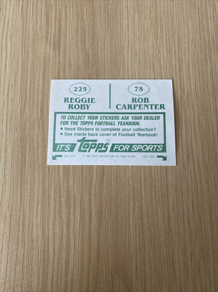 1984 Topps Album Stickers Rob Carpenter Reggie Roby #75-225 Rookie RC ...