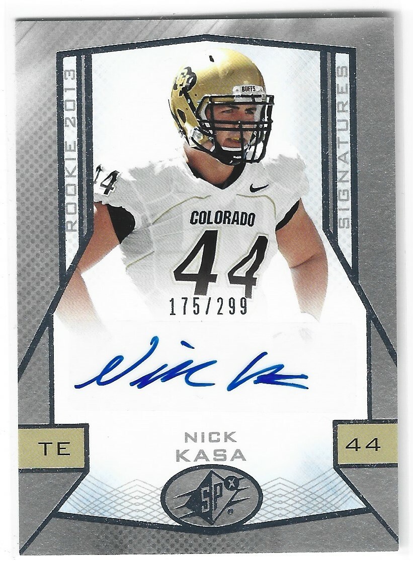 NICK KASA 2013 SPX AUTO ROOKIE #175/299 RAIDERS COLORADO BUFFALOES O1 ...