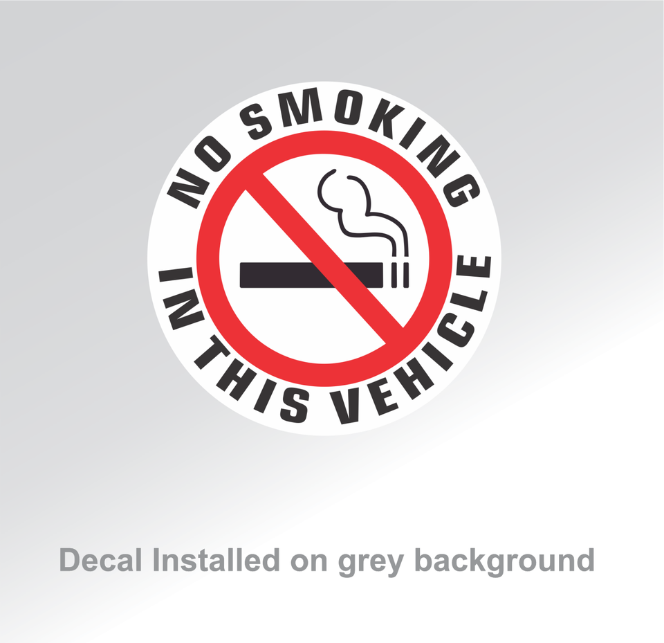 20 - NO SMOKING IN THIS VEHICLE sticker | white | 1.5" dia | outdoor ...