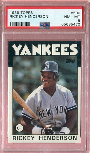 1986 TOPPS RICKEY HENDERSON #500 - NEW YORK YANKEES PSA 8 NEAR MINT ...