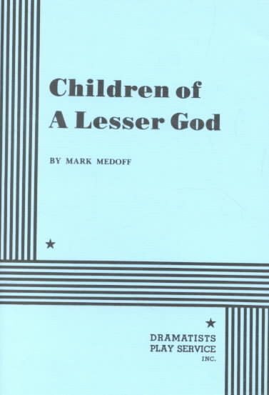 Children of a Lesser God, Paperback by Medoff, Mark, Used Good ...