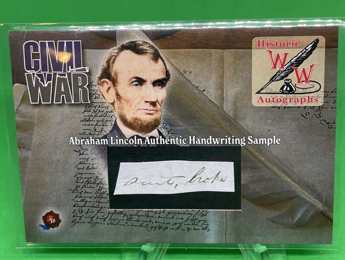 ABRAHAM LINCOLN Authentic Hand Writing Sample 2022 Historic Autographs ...