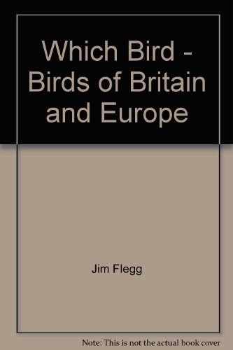 Which Bird - Birds of Britain and Europe By Jim Flegg | eBay UK