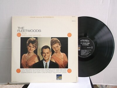 The Fleetwoods,Sunset SUS-5131,"In A Mellow Mood"US,LP,stereo,doo wop ...