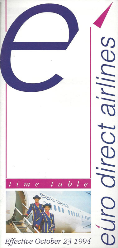 Euro Direct Airlines system timetable 10/23/94 [1091] Buy 4+ save 25% ...