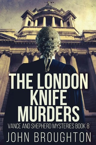 The London Knife Murders John Broughton Taschenbuch Englisch 2025 Next ...