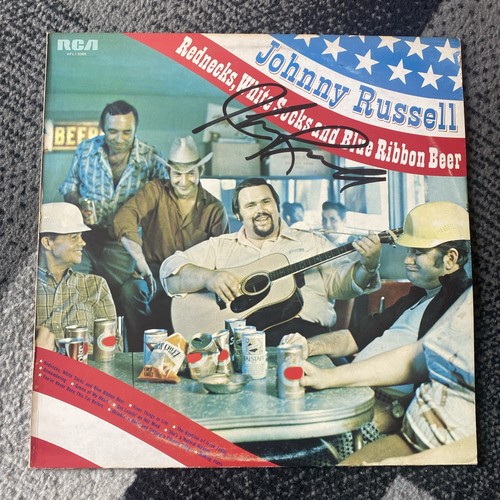 Johnny Russell .. Rednecks, White Socks and Blue Ribbon Beer LP ...