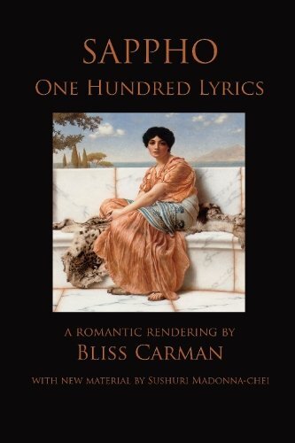 SAPPHO: ONE HUNDRED LYRICS: A ROMANTIC RENDERING BY BLISS By The ...