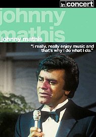 Johnny Mathis - In Concert (DVD, 2007) for sale online | eBay
