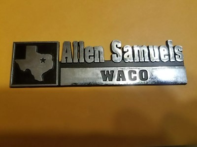 Allen Samuels--Waco Tx--Metal Dealer Emblem Car vintage SM356 | eBay