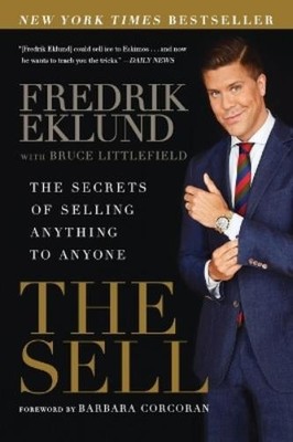 Fredrik Eklund Bruce Littlefield The Sell (Taschenbuch) 9781592409525 ...