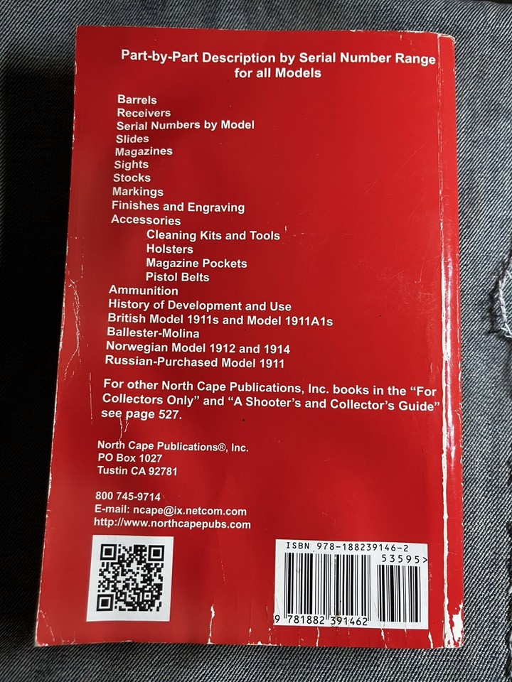 The Model 1911 and Model 1911A1 Military and Commercial Pistols by Joe ...