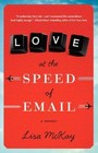 Love At The Speed Of Email by Lisa McKay: New 9780985480905| eBay