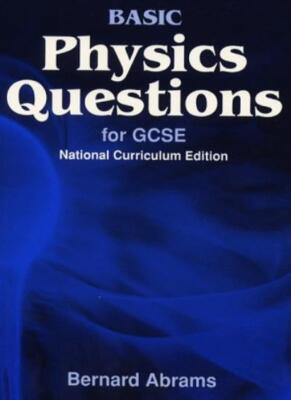 Basic Physics Questions for GCSE: National Curriculum Edition By | eBay
