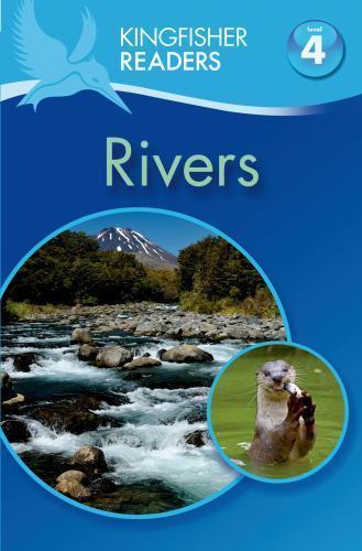 Kingfisher Readers L4: Rivers by Llewellyn, Claire, Feldman, Thea in ...