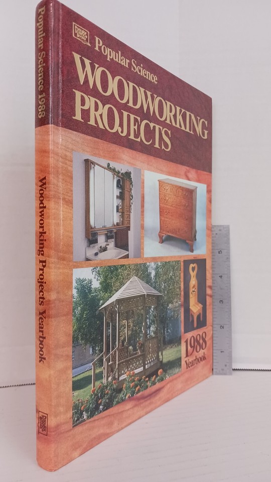 Popular Science Woodworking Projects HB Book Yearbook 1988 FREE ...