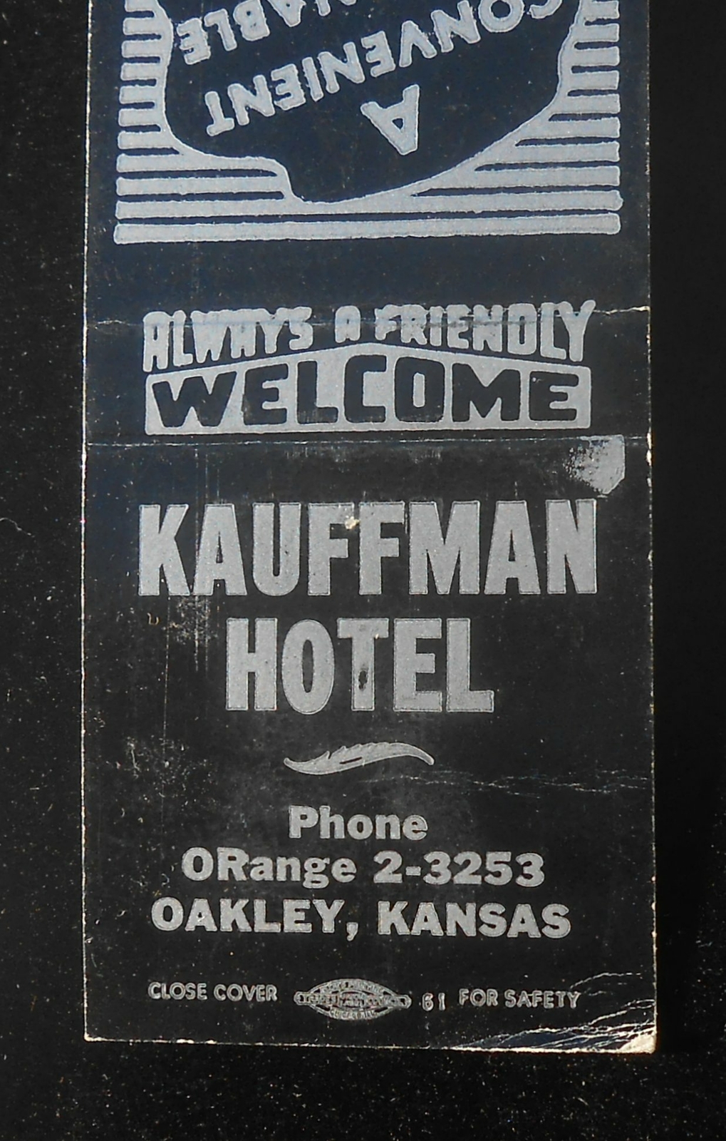 1960s Kauffman Hotel A Convenient Reasonable Hotel Oakley KS Logan Co ...