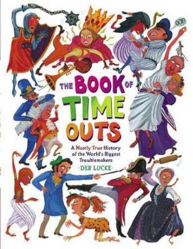 Deb Lucke The Book of Time Outs (Hardback) (US IMPORT) 9781416928294 | eBay