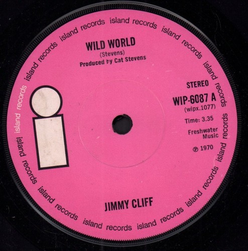 Jimmy Cliff Wild World 7" vinyl UK Pink Island 1970 Solid paper label ...